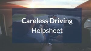 Careless Driving Helpsheet - RoadTraffic.com Lawyers | Road Traffic ...